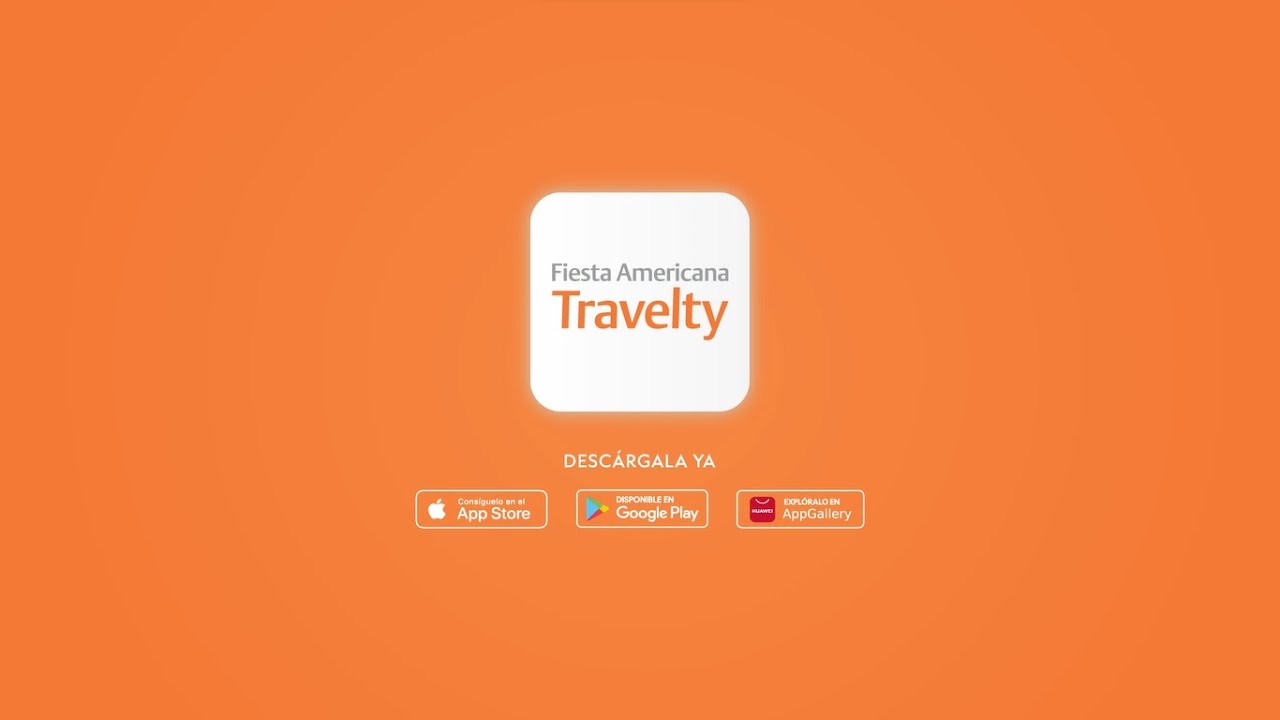 Descarga la App de Fiesta Americana Travelty - YouTube