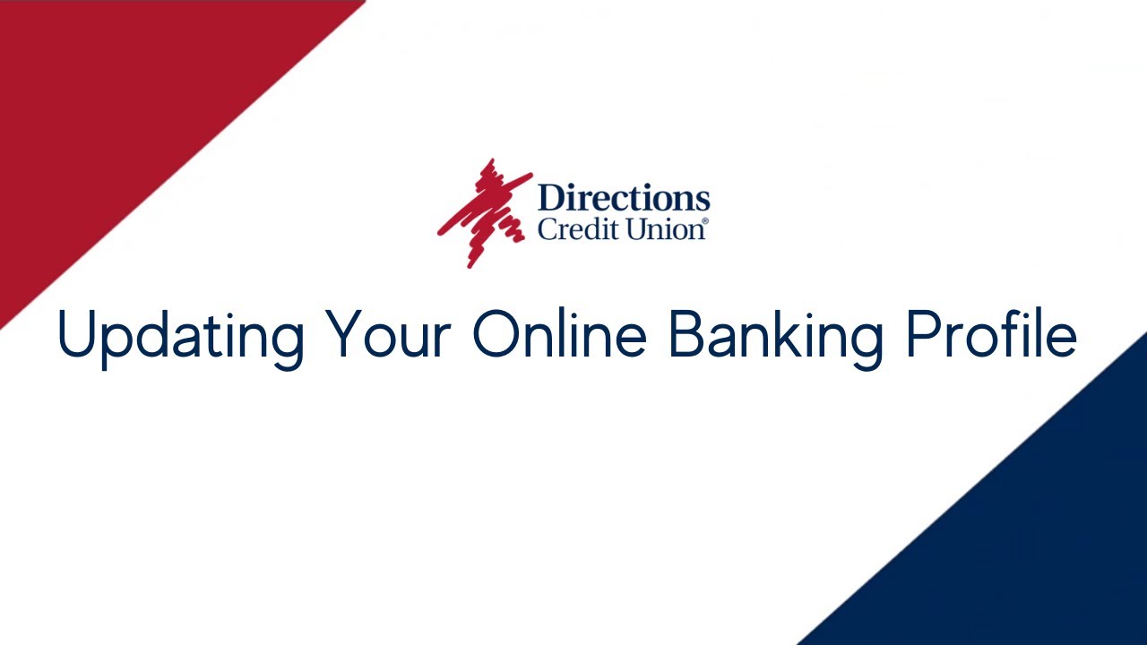 Updating Your Online Banking Profile - YouTube