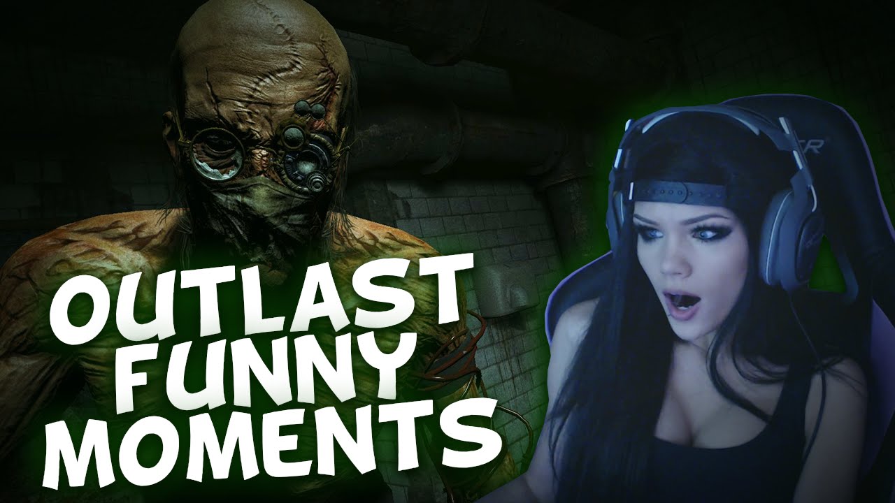 OUTLAST - FUNNY MOMENTS! - YouTube