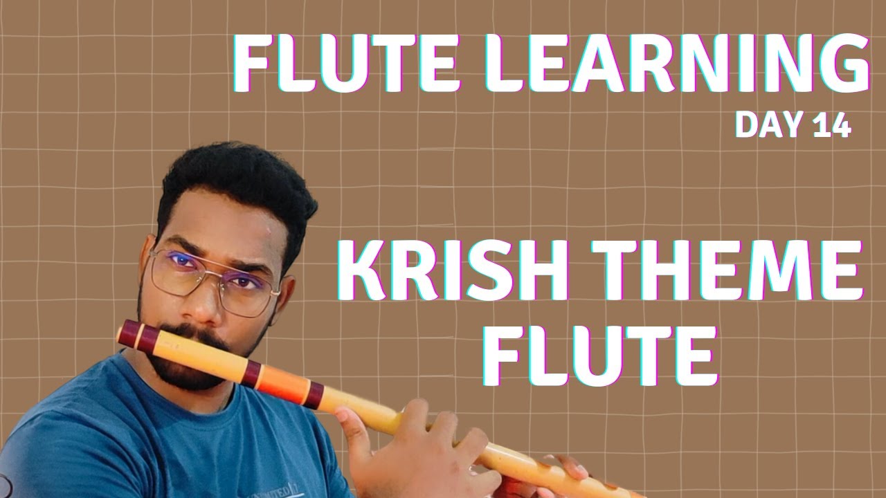 DAY 14 | Krish Flute music | Krishna Flute | Beginner Learning - YouTube