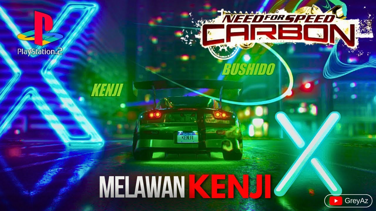 PS2 NFS CARBON GENG HIJAU kenji #GreyAz - YouTube