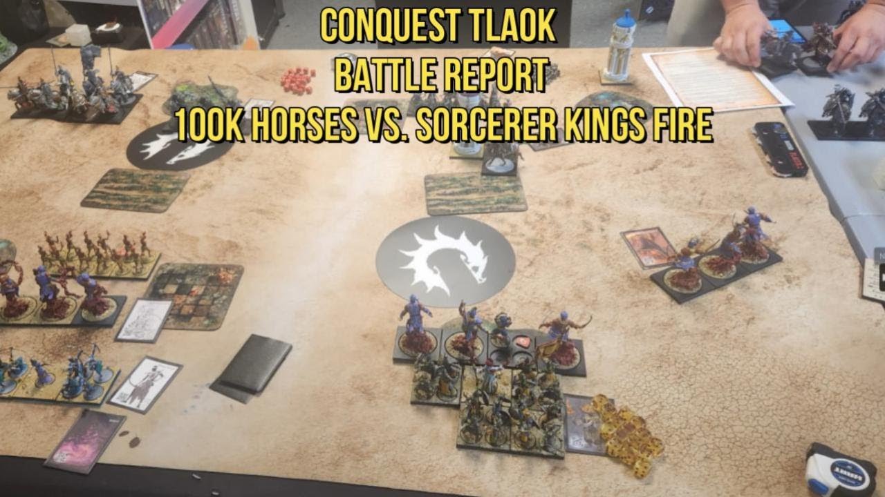 Conquest TLAOK Battle Report 100k Horses vs Sorcerer Kings Fire - YouTube