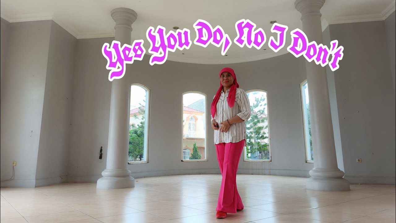 Yes You Do, No I Don't || Choreo Yovita ( INA ) & Iyus ( INA ), July ...