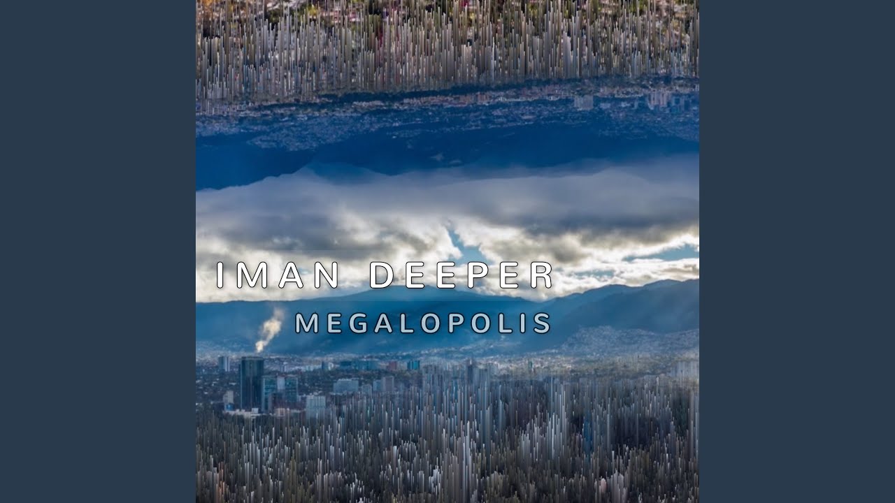 Megalopolis (Original Mix) - YouTube