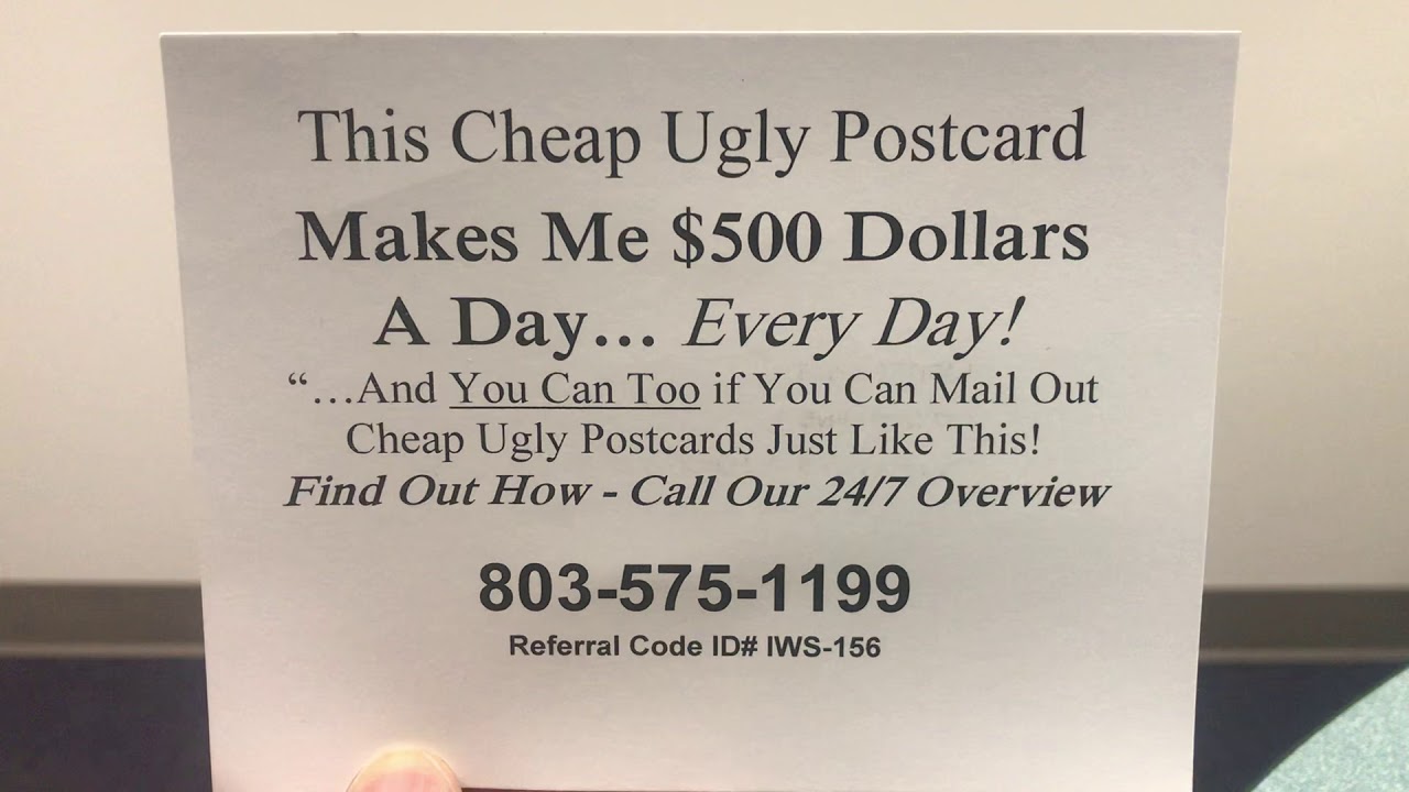 CHEAP UGLY POSTCARDS MAKE $500 DOLLARS A DAY MAILING CHEAP UGLY ...