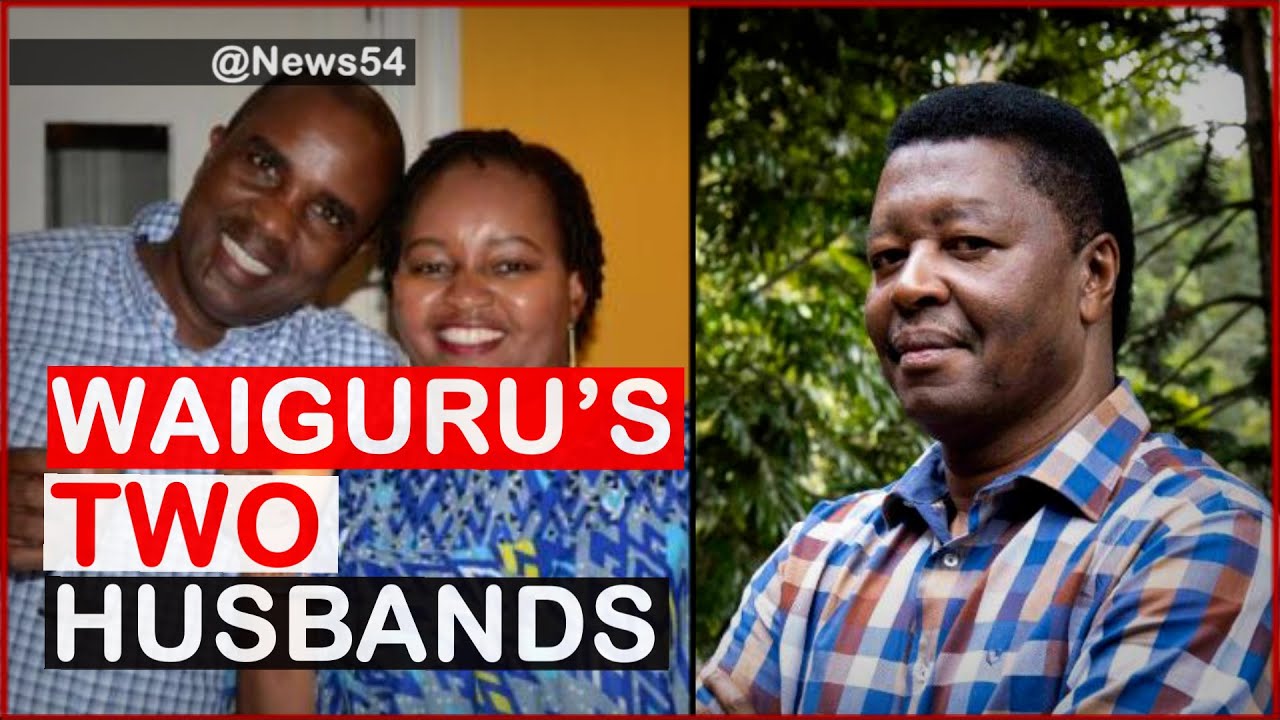 Meet Waiguru's Rarely Known First Husband| News54 - YouTube