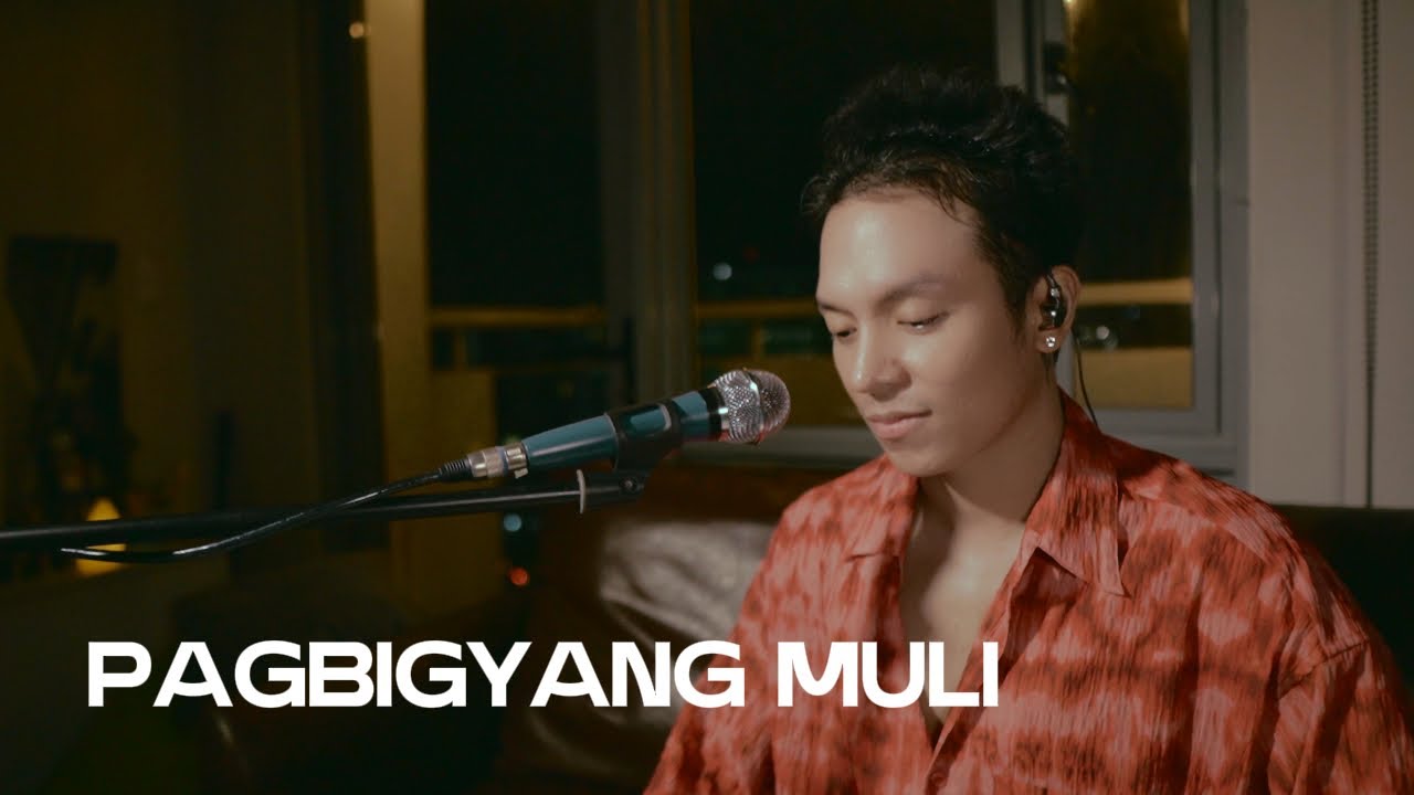 Pagbigyang Muli (Acoustic Cover) - YouTube