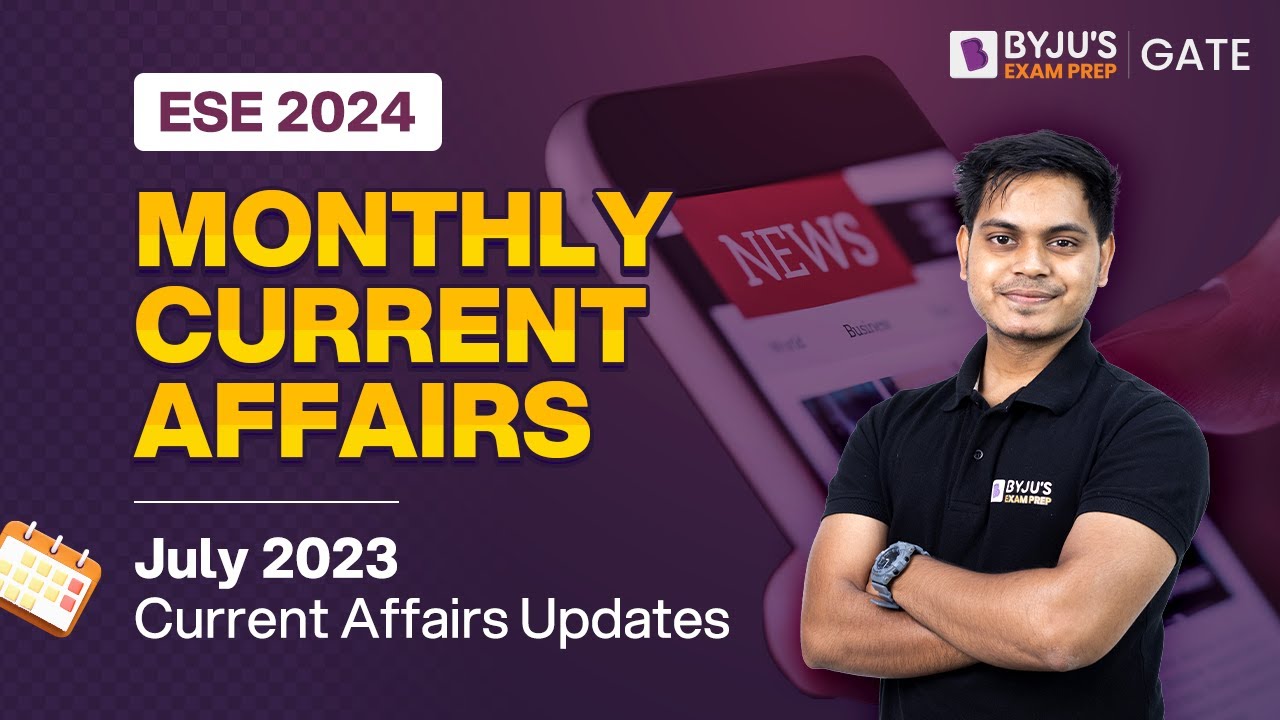 Monthly Current Affairs 2023 July Current Affairs 2023 Current monthly-current-affairs-2023-july-current-affairs-2023-current