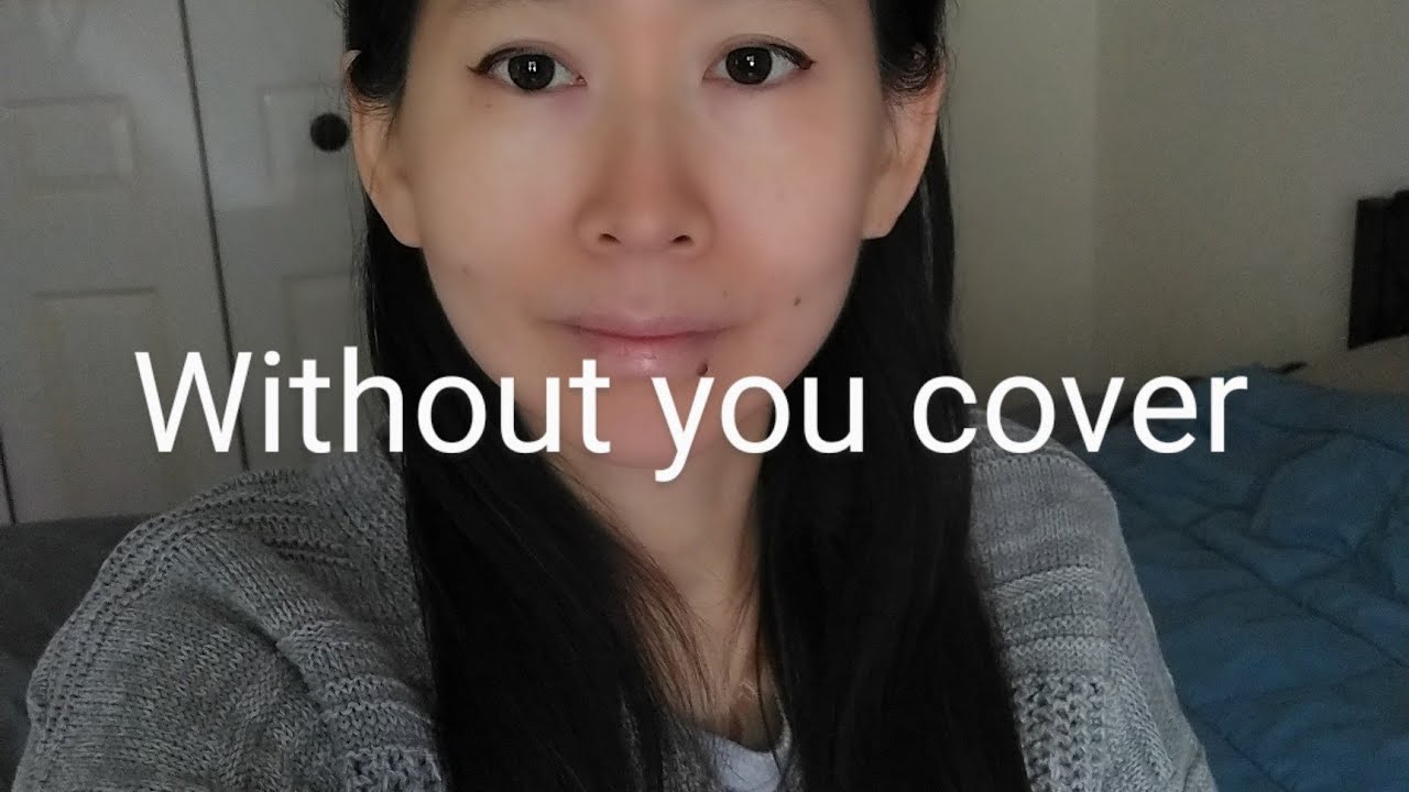 Without you cover - YouTube