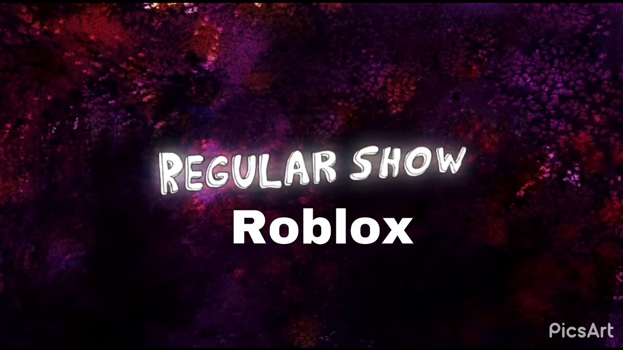 Regular Show Roblox Theme - YouTube