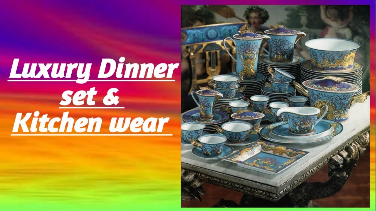 Luxury Dinner set & Kitchen wear | Unique kitchen wear |Trend Taster by ...