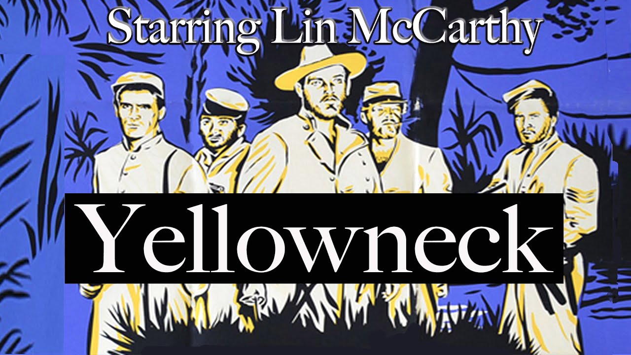 Yellowneck (1955) Civil War Full Movie Starring Lin McCarthy - YouTube