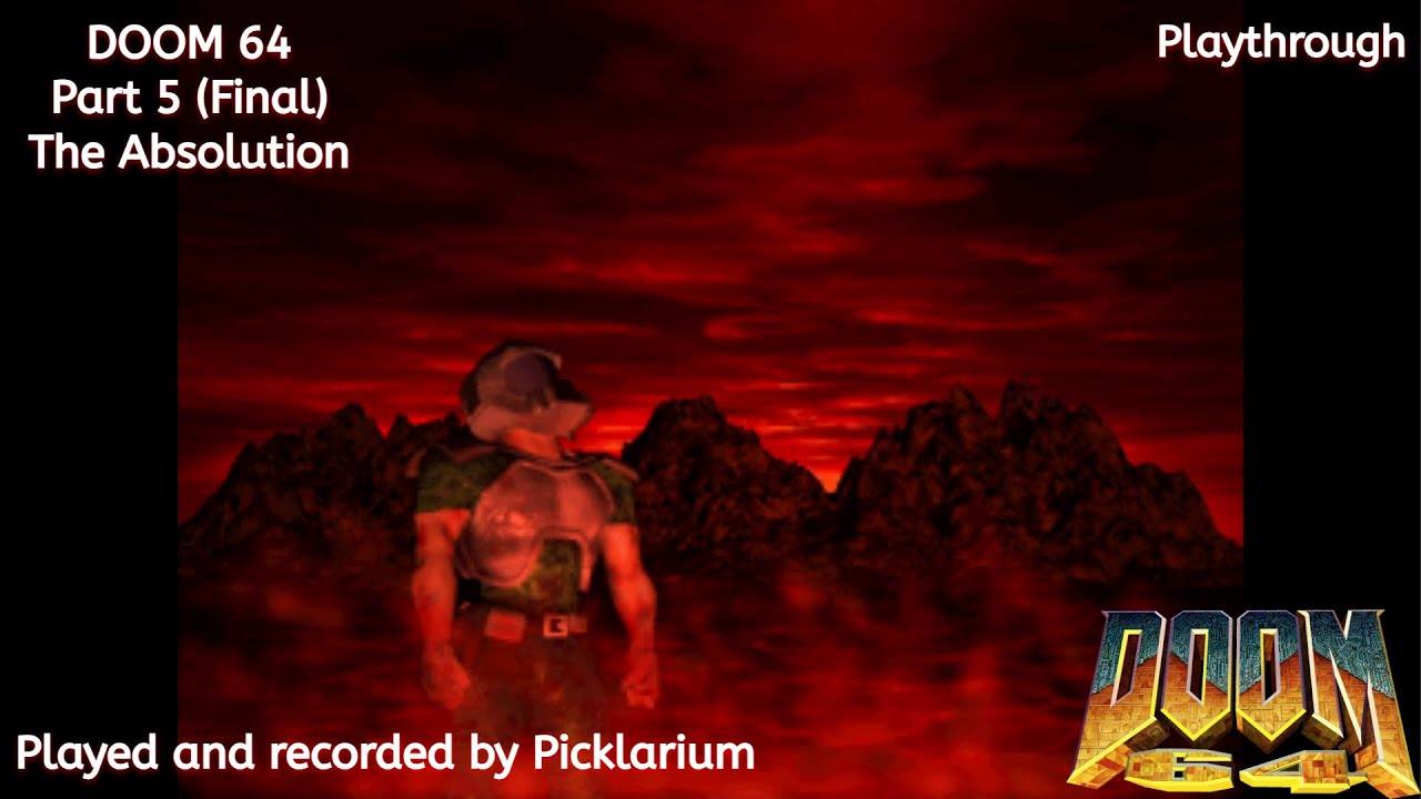 DOOM 64 - The Absolution (Playthrough, Part 5, Finale) - YouTube