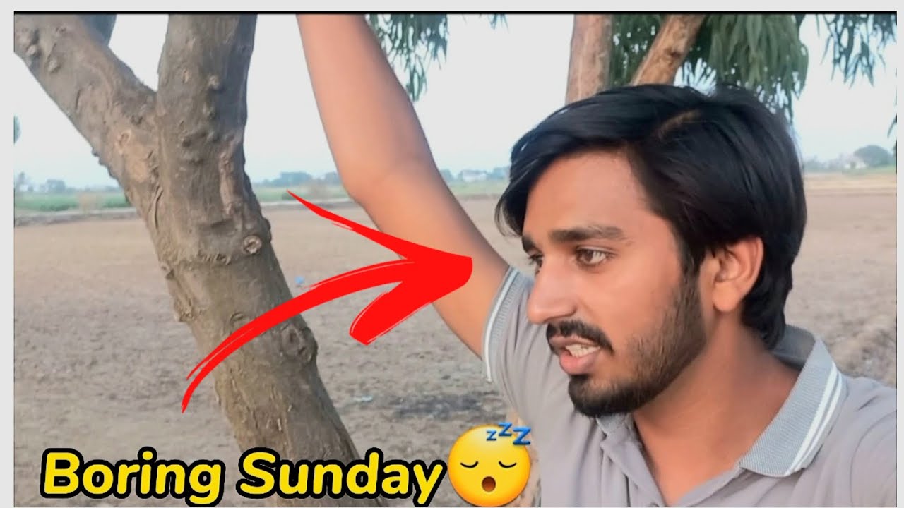 #گرمیوں کی *Boring Sunday*😴😐 - YouTube
