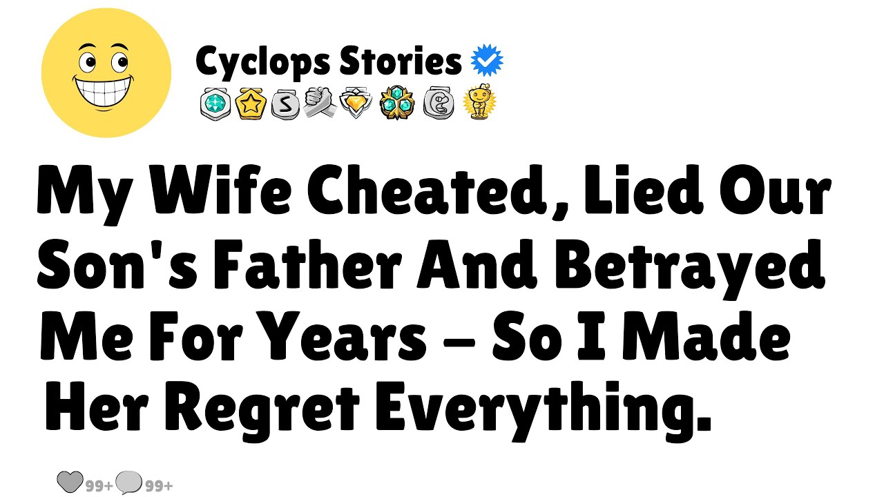 My Wife Cheated, Lied About Our Son’s Father, and Betrayed Me for Years ...