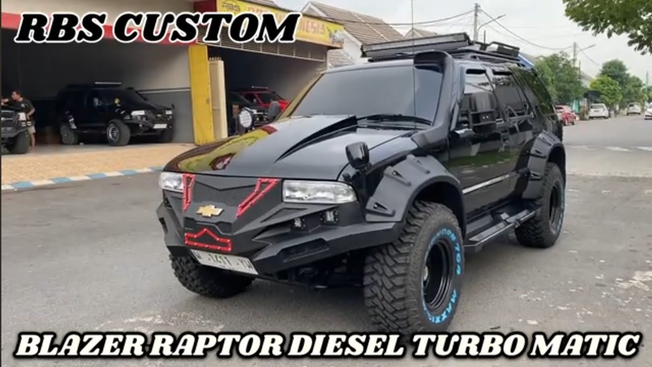 OPEL BLAZER MODIF RAPTOR DIESEL TURBO MATIC - YouTube