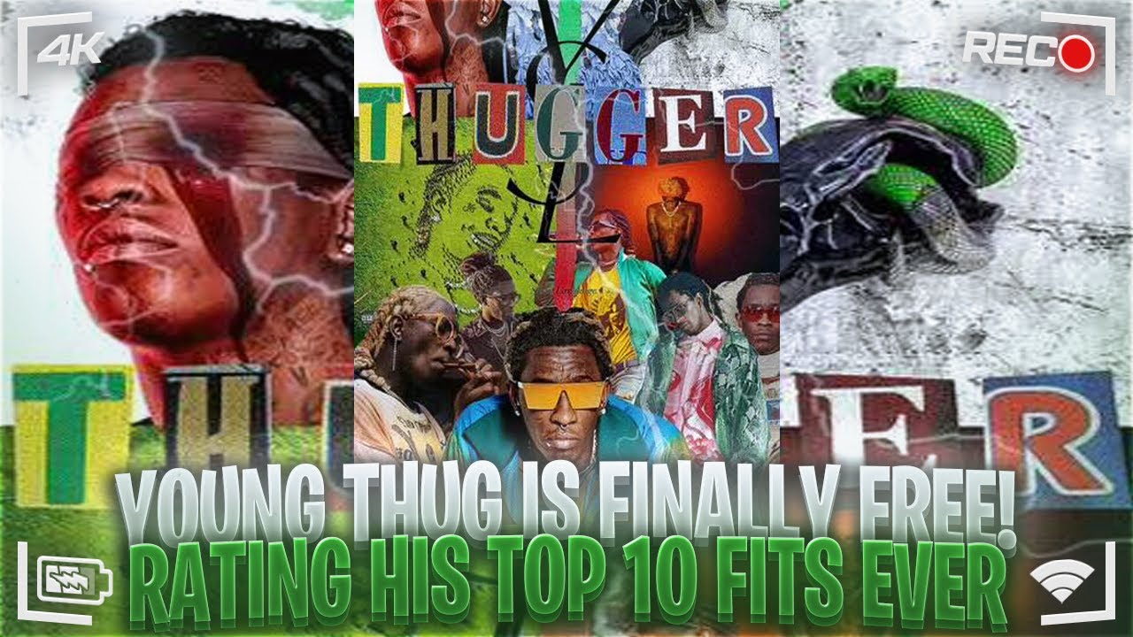 Young Thug is Finally FREE! Rating His Top 10 Fits EVER - YouTube