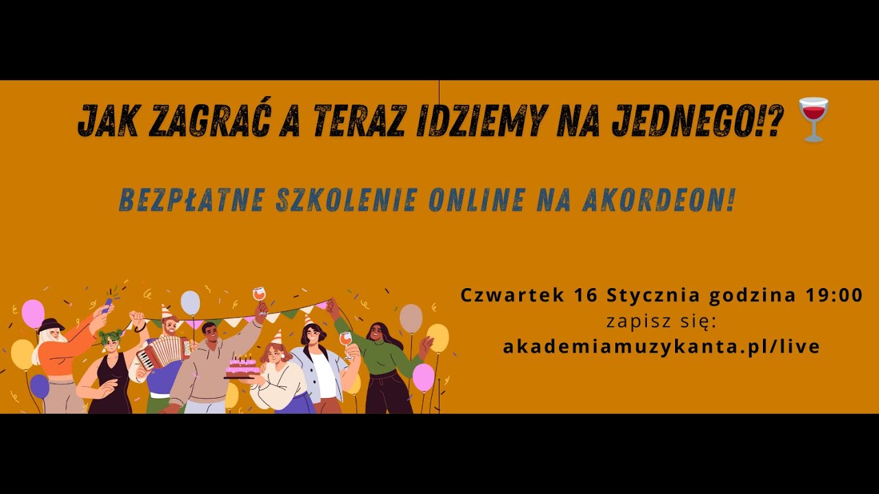Jak zagrać A Teraz Idziemy Na Jednego i inna akordeonie? BEZPŁATNE ...