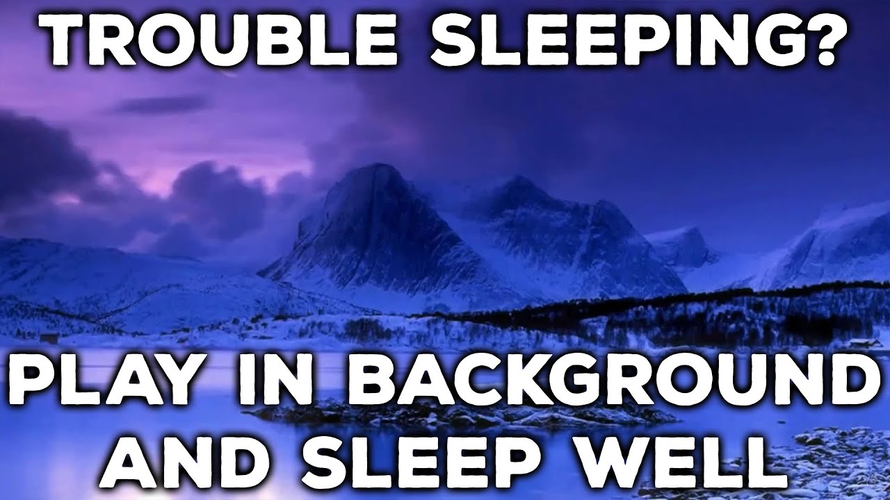 Background Sleep Music Relaxing Night Sounds Enjoy the Full Sleep - YouTube