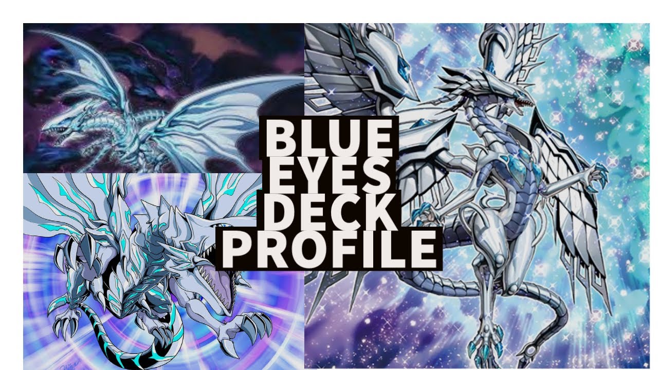 YuGiOh!PURE BLUE EYES Deck Profile - Top TIER*New Support*- January ...