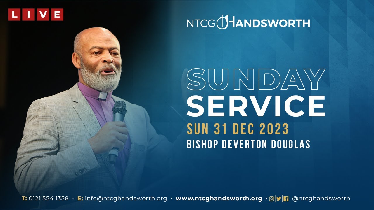 Sunday Service 31st December 2023 | Bishop Deverton Douglas | NTCG ...