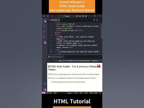 HTML Tutorial - Lesson 64: HTML Style Guide - Use Lowercase Element Names Part 2 #shorts #html ...
