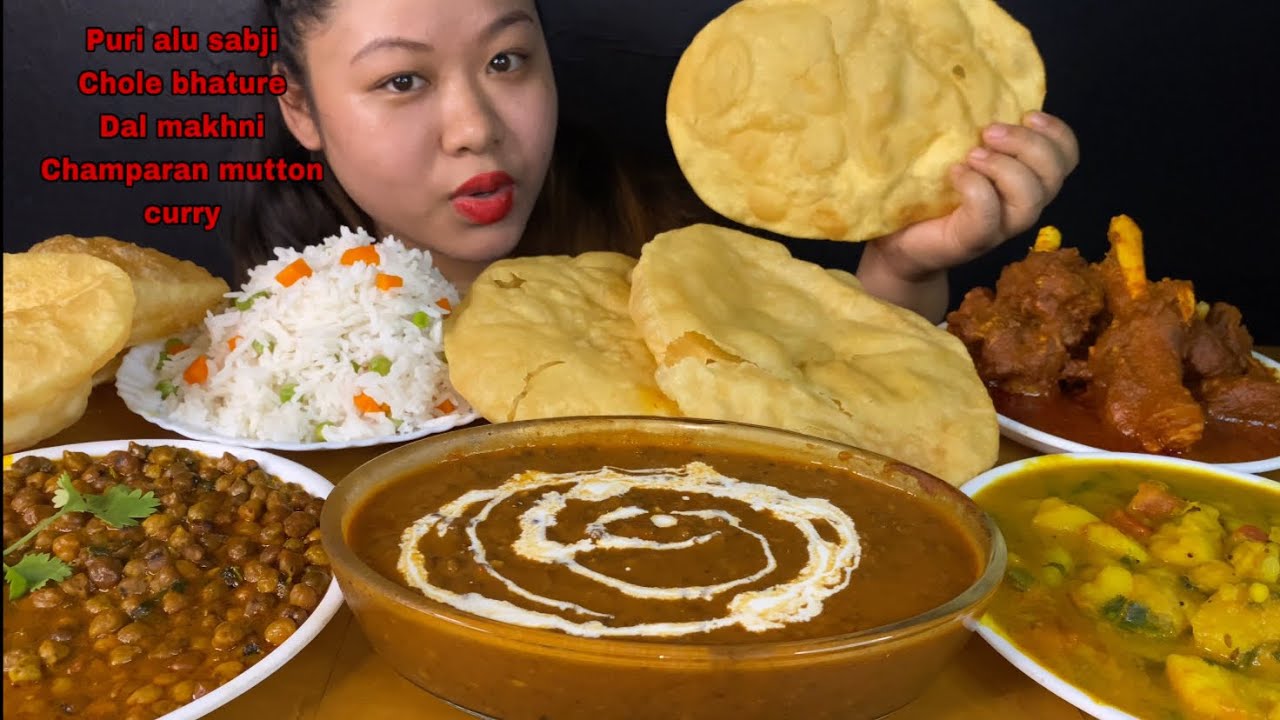 CHAMPARAN MUTTON CURRY, DAL MAKHNI, CHOLE BHATURE, PURI ALOO KI SABJI ...