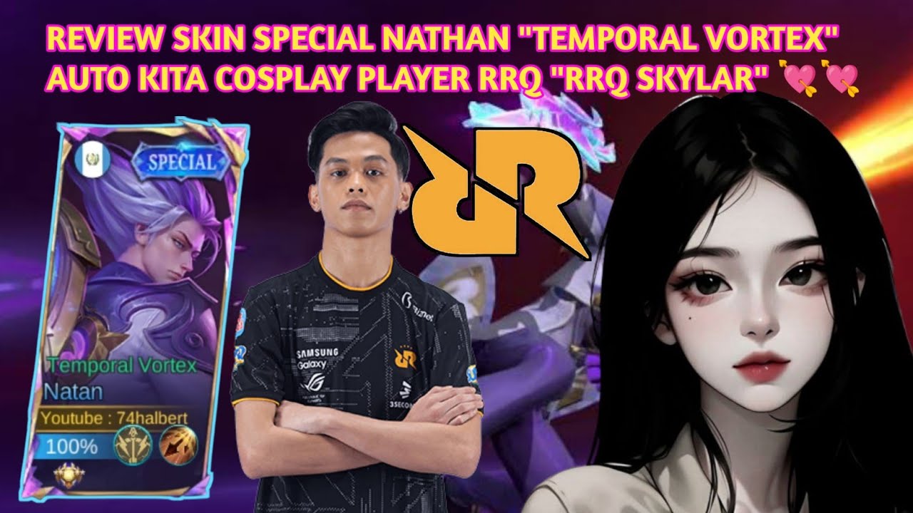 REVIEW SKIN NATHAN SPECIAL COSPLAY RRQ SKYLAR NO CUT NO EDIT ~ MOBILE ...