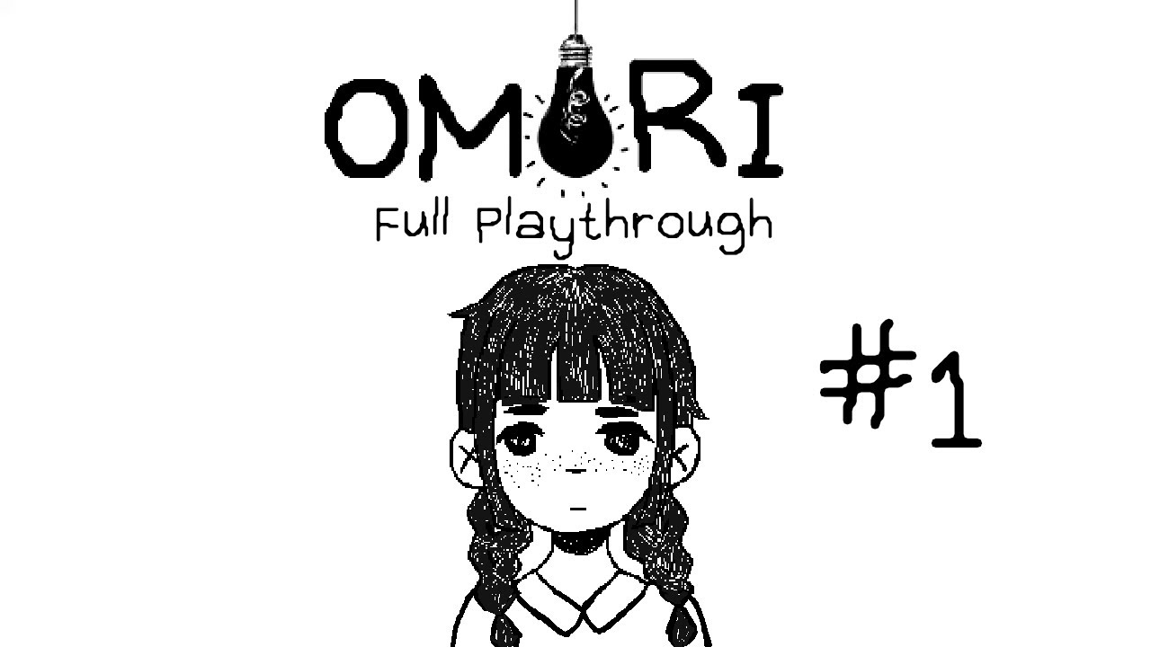 [OMORI] PLAYTHROUGH #1 - first day of being a gamer - YouTube