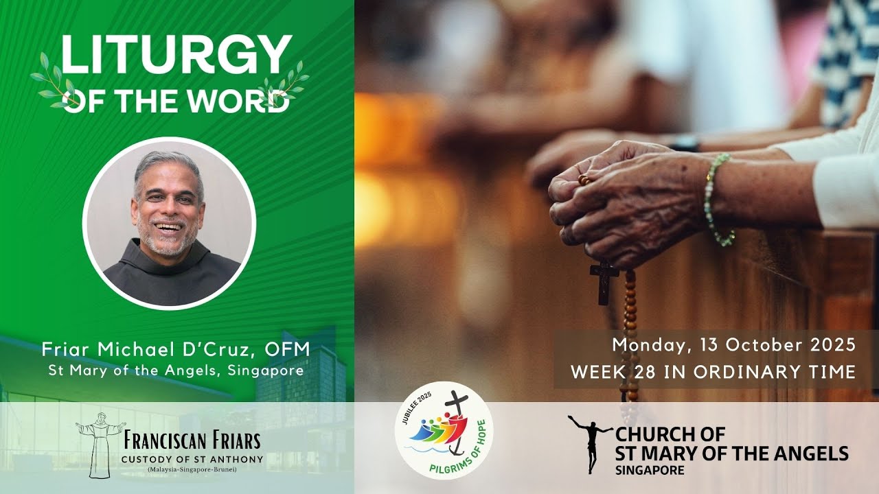 Liturgy of the Word - Sign of the Times - Friar Michael D'Cruz - 13 ...
