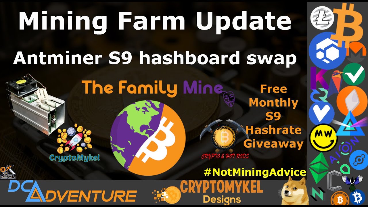 Mining Farm Update - TheFamilyMine - Antminer S9 Hashboard Replacement ...