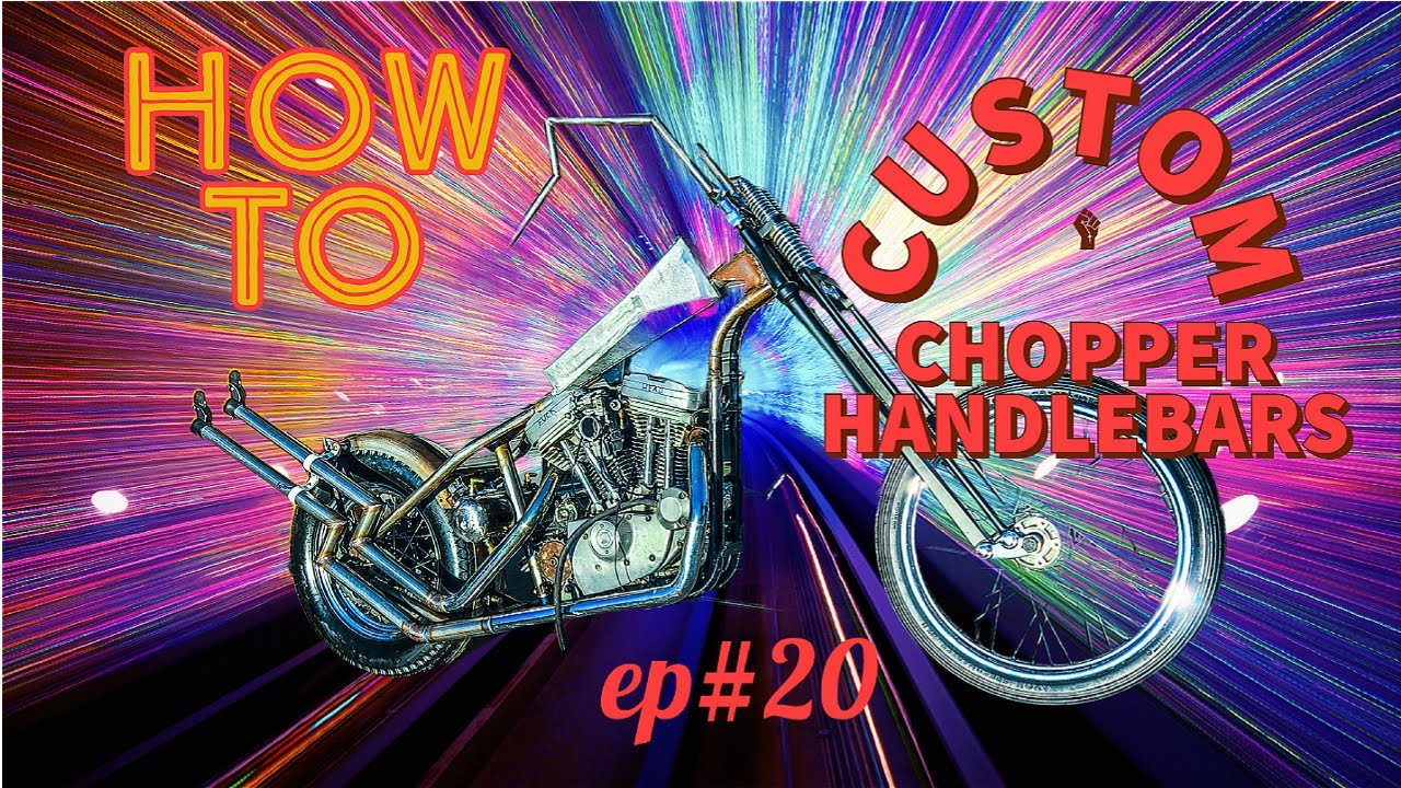 HOW TO MAKE CUSTOM HANDLEBARS FOR A 70s style CHOPPER ? Sporty chop ...