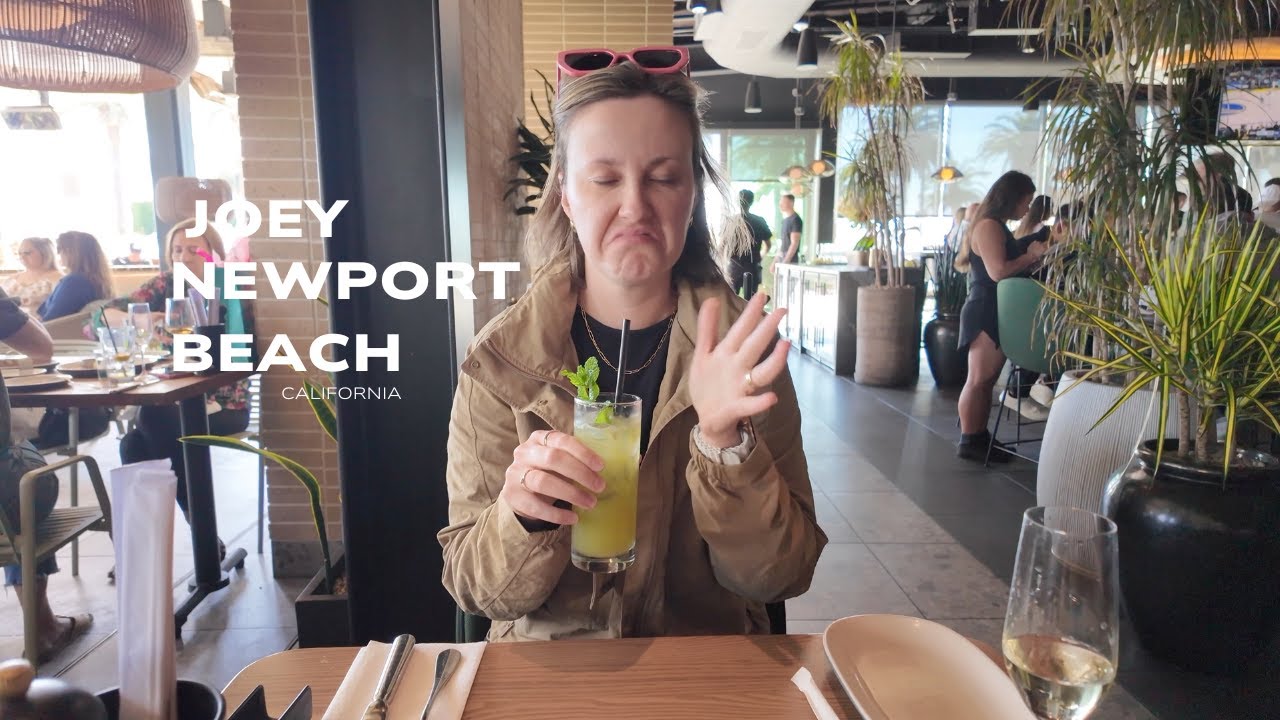 LUNCH AT JOEY NEWPORT BEACH | CALIFORNIA | FEBRUARY 2025 - YouTube