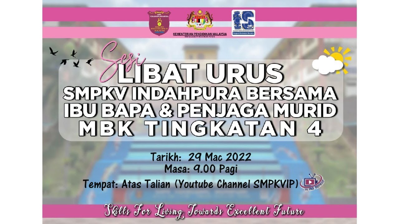SESI LIBAT URUS SMPKVIP BERSAMA IBU BAPA & PENJAGA MURID MBK TINGKATAN ...