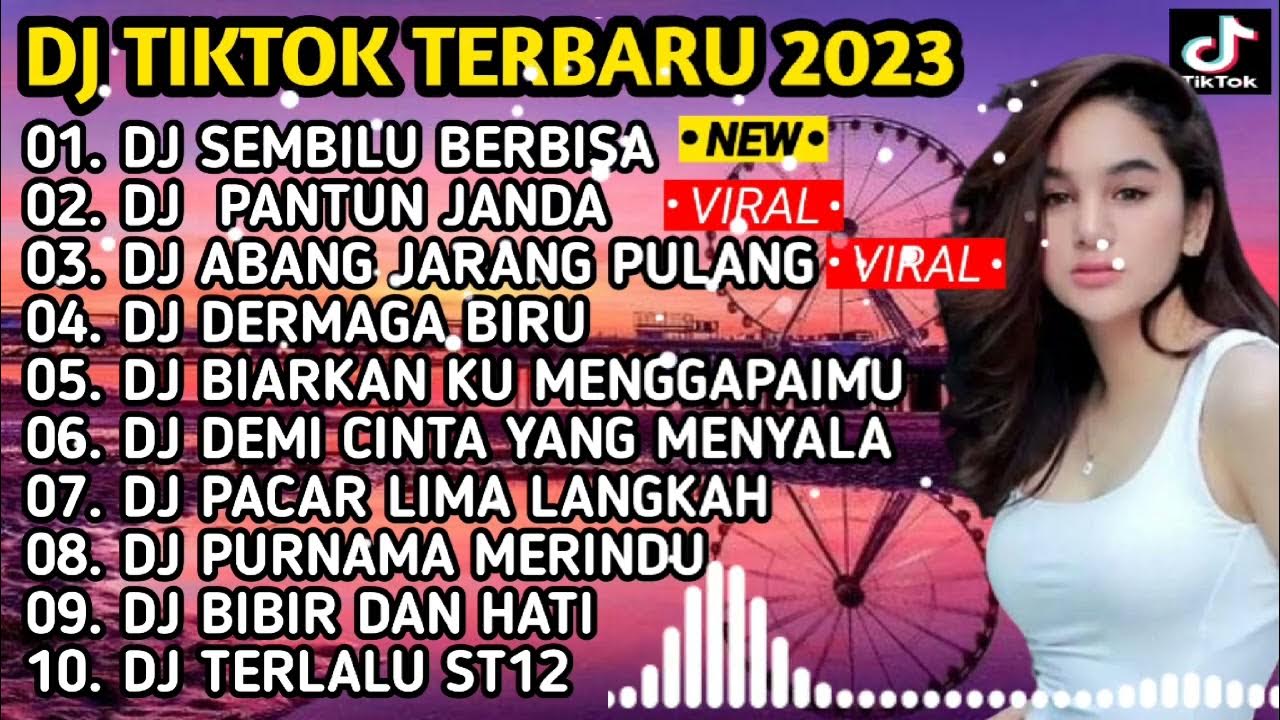 DJ TIKTOK TERBARU 2023-DJ SEMBILU BERBISA-DJ PANTU JANDA FULL ALBUM - YouTube