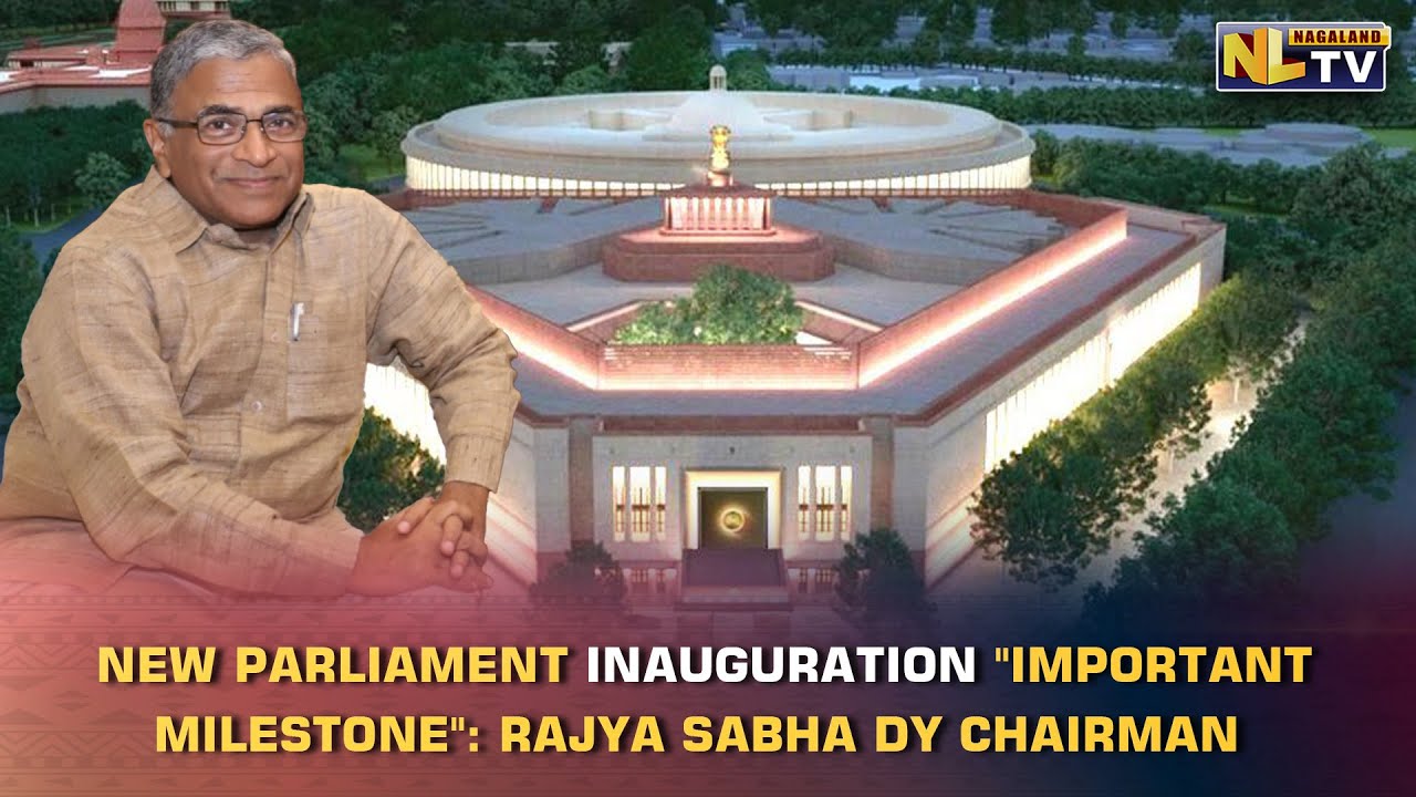 NEW PARLIAMENT INAUGURATION "IMPORTANT MILESTONE": RAJYA SABHA DY ...