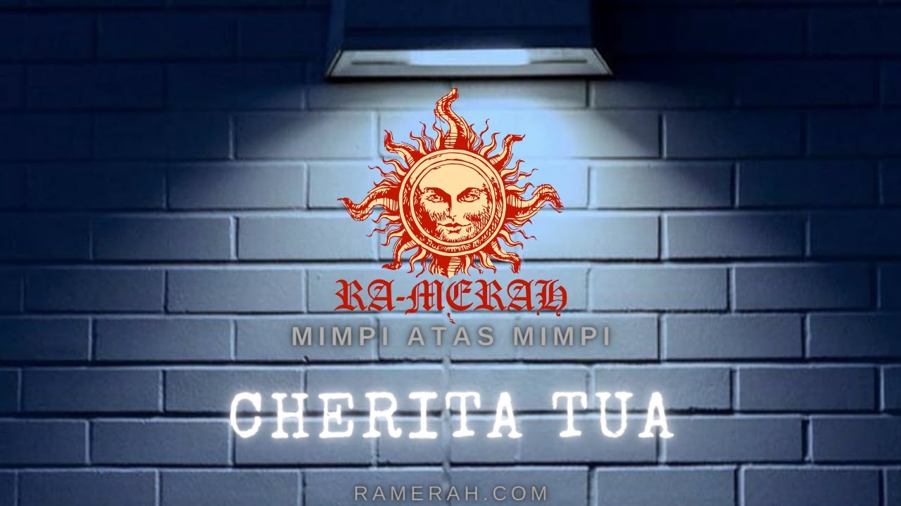 Cherita Tua by Ra-merah (Official Lyric Video) #ramerah #lagubaruiban # ...