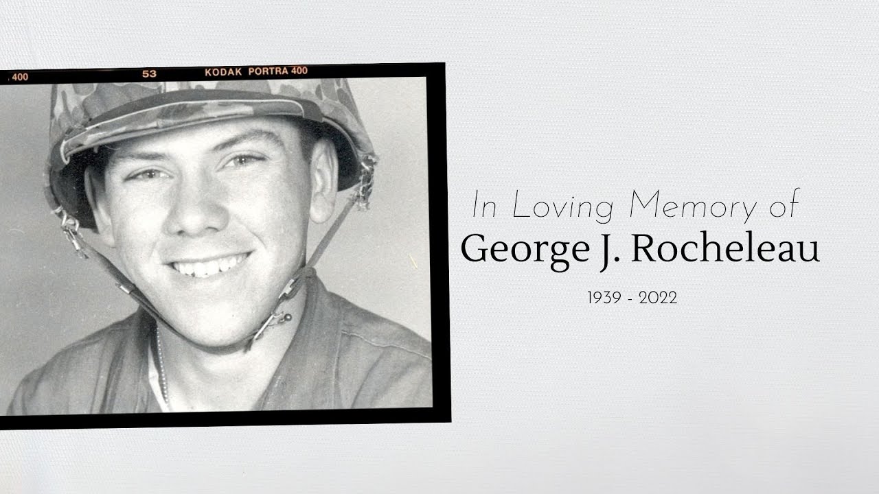 George J Rocheleau Memorial 1939-2022 - YouTube