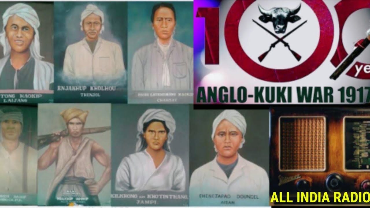 The ANGLO KUKI WAR (1917 - 1919) All India 🇮🇳 #radio || #news in # ...