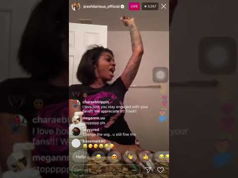 Jesshilarious live on IG HIGH🍃