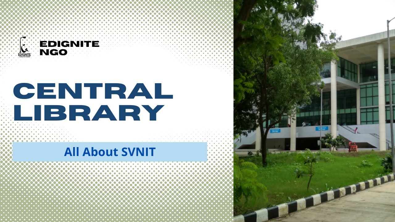 SVNIT Central Library Tour - YouTube