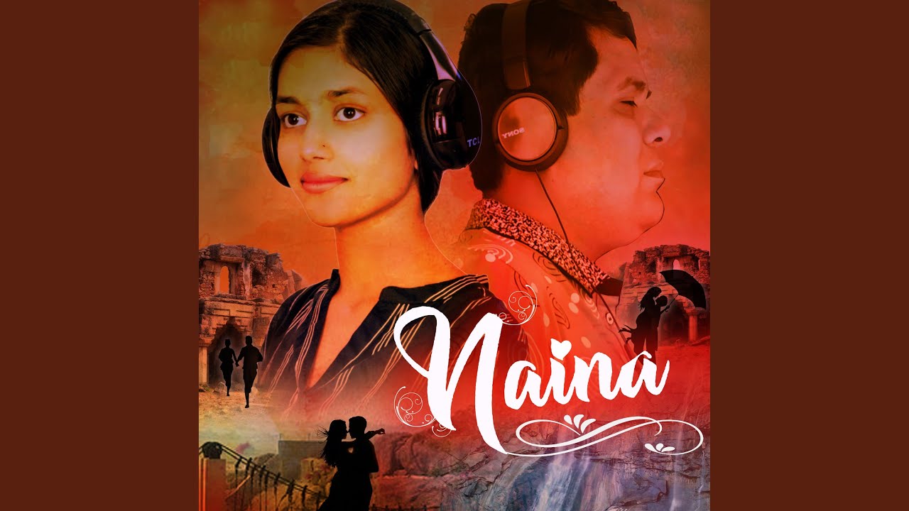 Naina More - YouTube