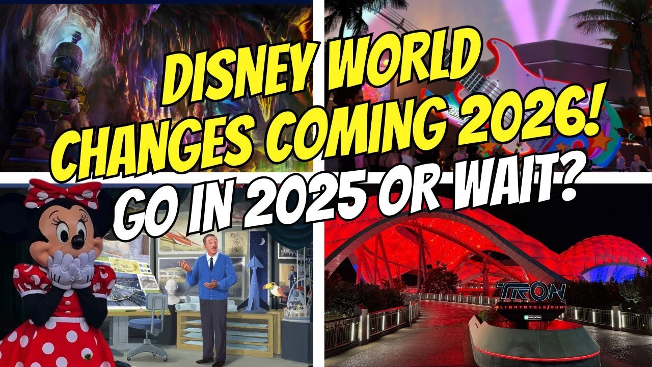 Disney World Changes Coming 2026 – Go in 2025 or Wait? - YouTube