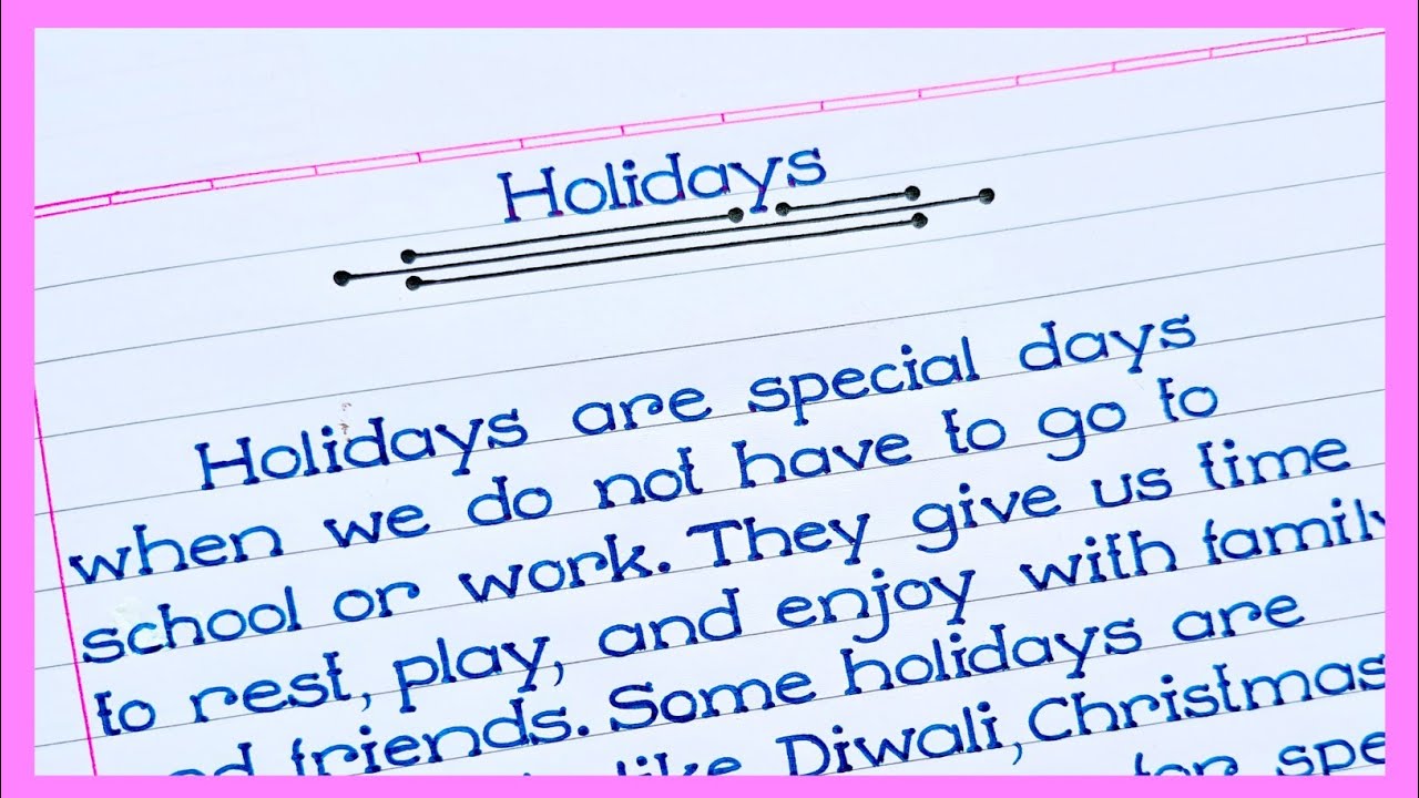 Holidays paragraph in english | paragraph on holidays - YouTube