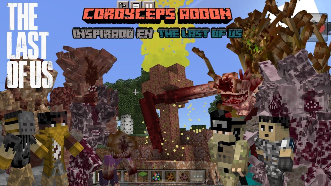 Cordyceps Addon The last of us Minecraft bedrock 1.11.16 Lo nuevo ...