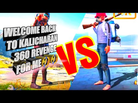 💀revenge Kalicharan 360 he is            Angry for me😤       you see The game play 🤣🥰💯