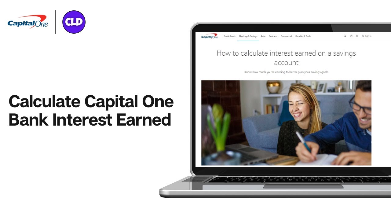 How To Calculate Capital One Bank Interest Earned On Savings Account ...