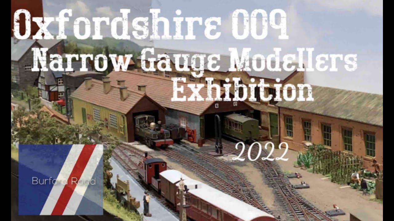 009 Society Oxfordshire Modellers Narrow Gauge Exhibition 2022 - YouTube