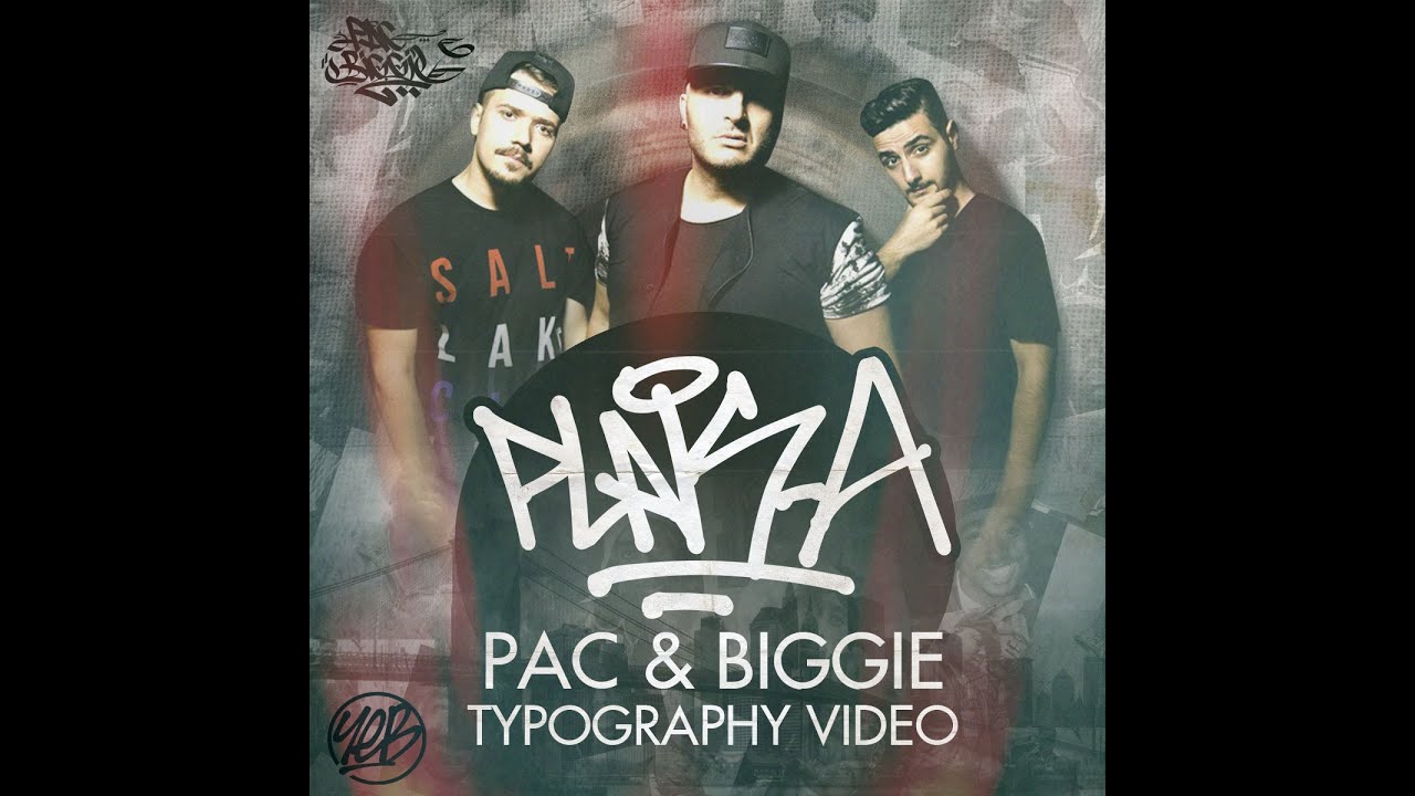 Plak-A - Pac & Biggie (Typography Video) - YouTube
