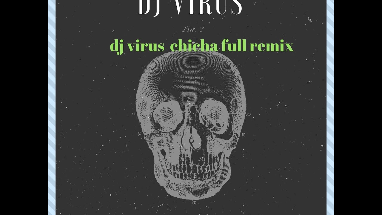 dj virus chicha ecuatoriana remix full - YouTube